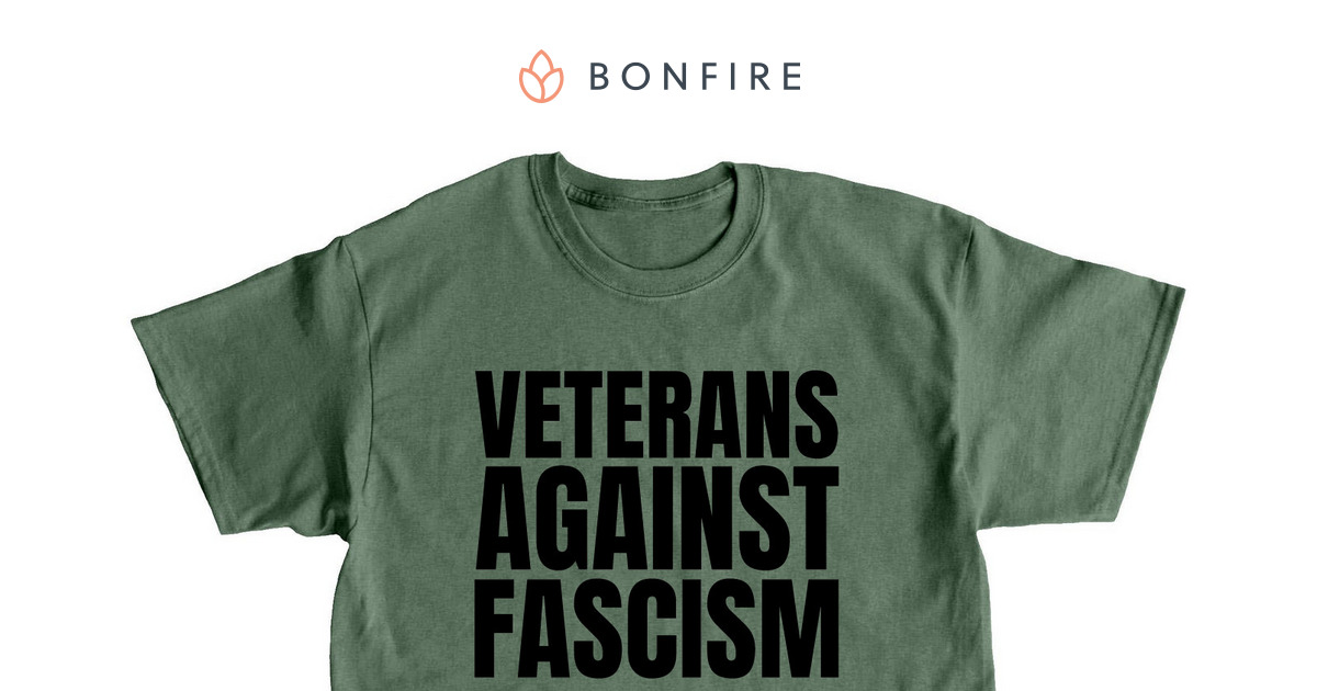 Veterans Against Fascism | Bonfire