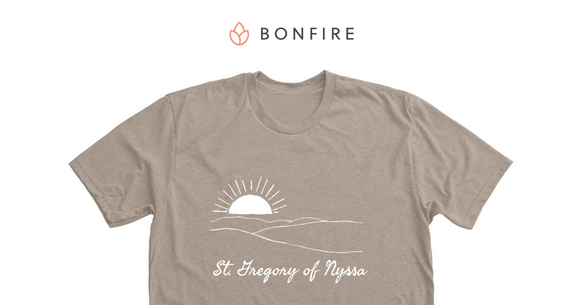 St. Gregory of Nyssa- TMT Supporter Apparel | Bonfire