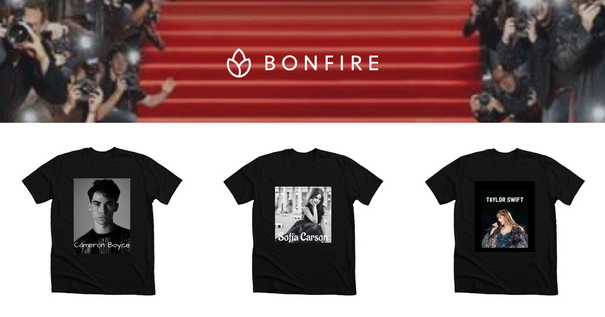 Celebrity Merchandise | Official Merchandise | Bonfire Celebrity Merchandise | Official Merchandise | Bonfire